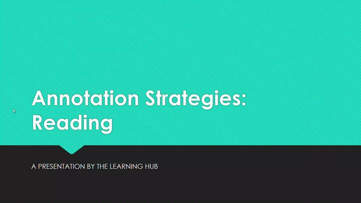 The Learning Hub - Annotation Strategies: Reading