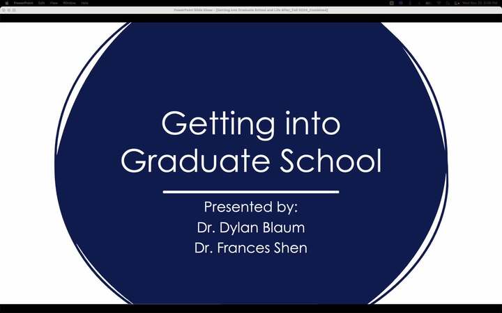 Getting into Graduate School Presentation