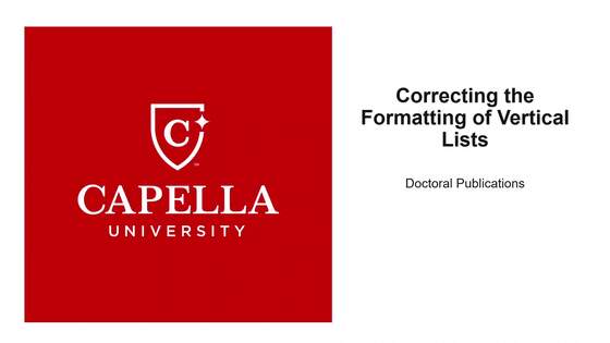 Correcting the Formatting of Vertical Lists
