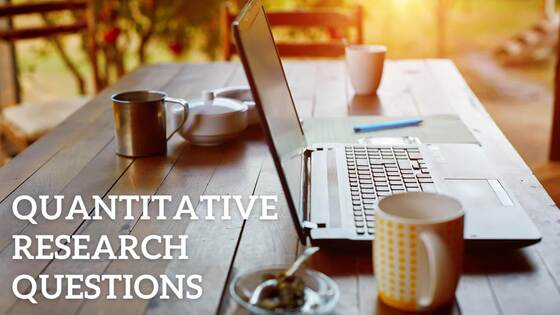 Quantitative Research Questions
