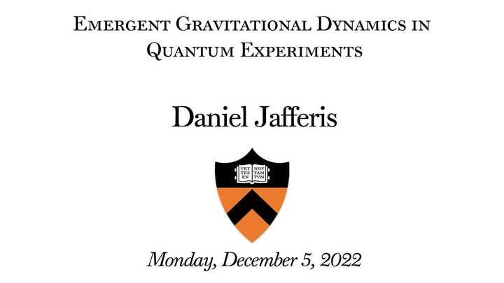 Physics Symposium Lecture - Daniel Jafferis
