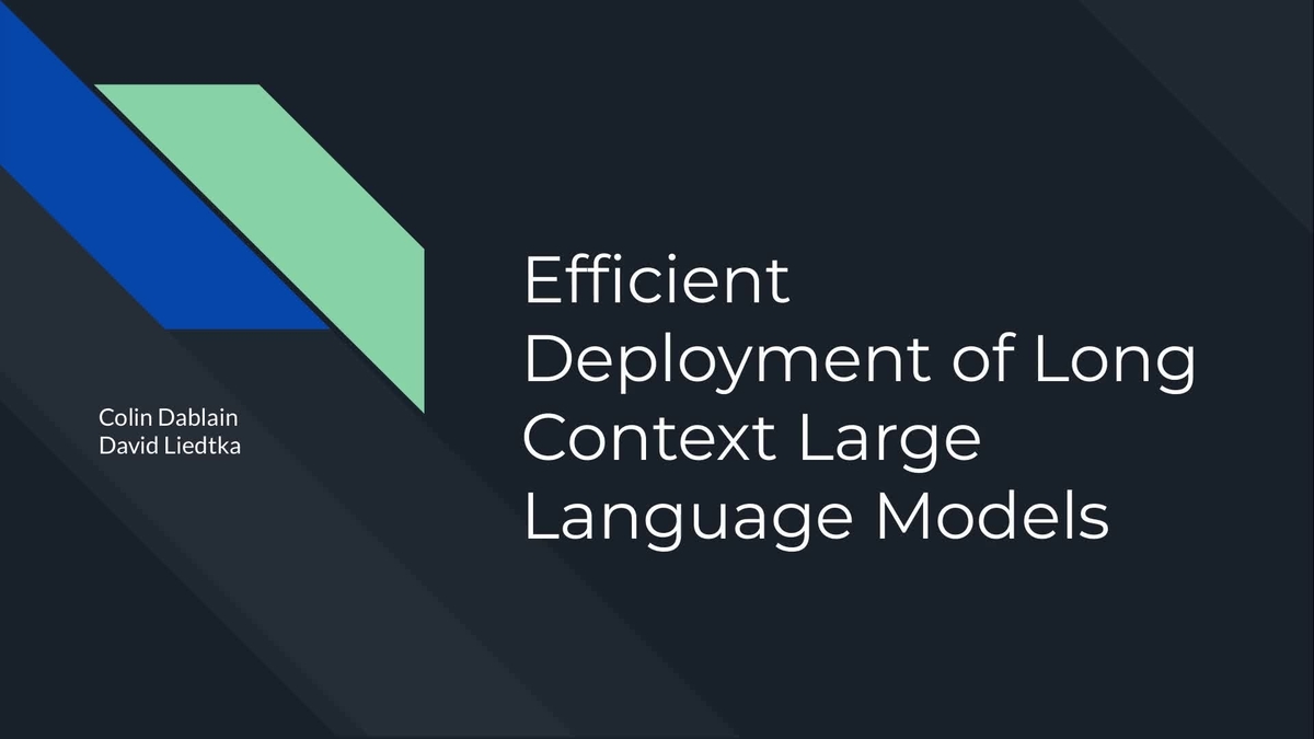 Efficient Deployment Of Long Context Large Language Models Gtc 24 2024 Nvidia On Demand
