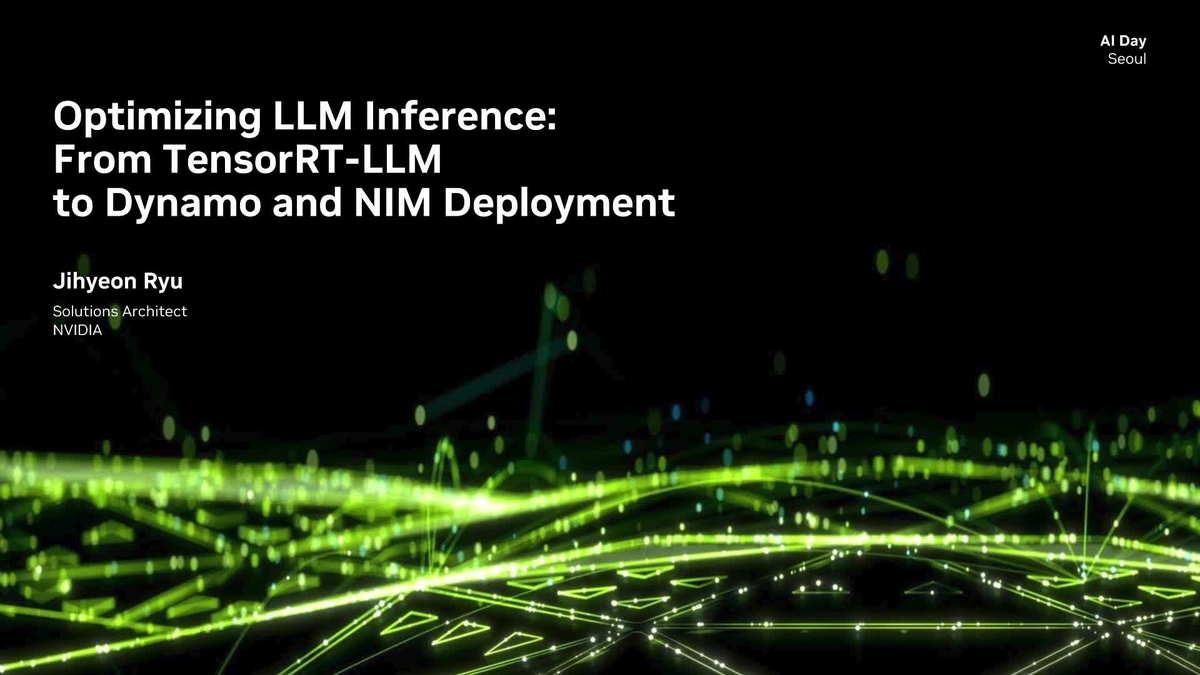 Optimizing LLM Inference: From TensorRT-LLM to Dynamo and NIM ...