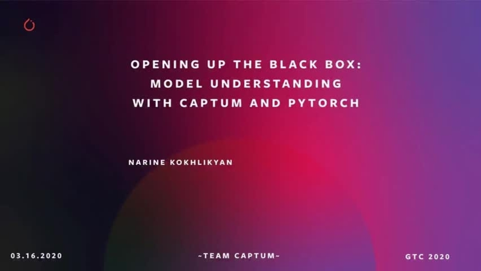 Opening Up the Black Box: Model Understanding with Captum and PyTorch | NVIDIA On-Demand