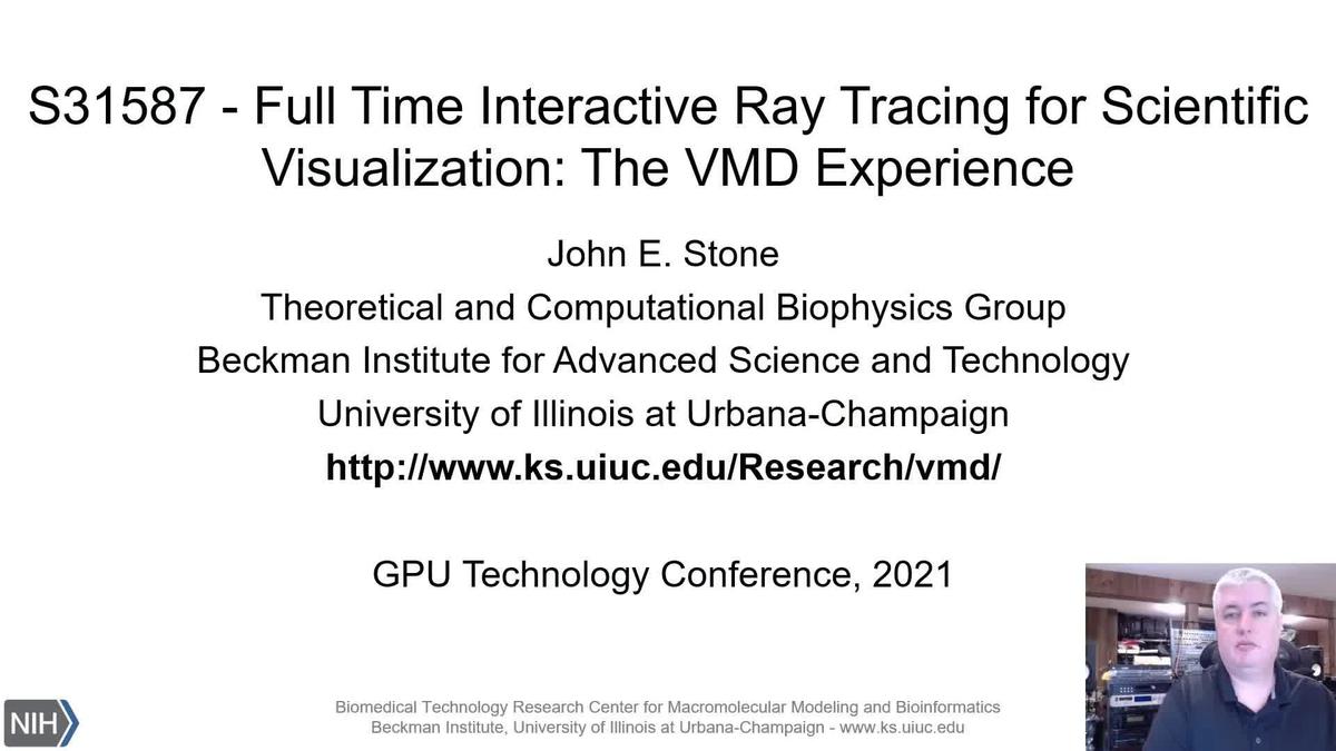 Full-Time Interactive Ray Tracing for Scientific Visualization: The VMD Experience | GTC Digital ...