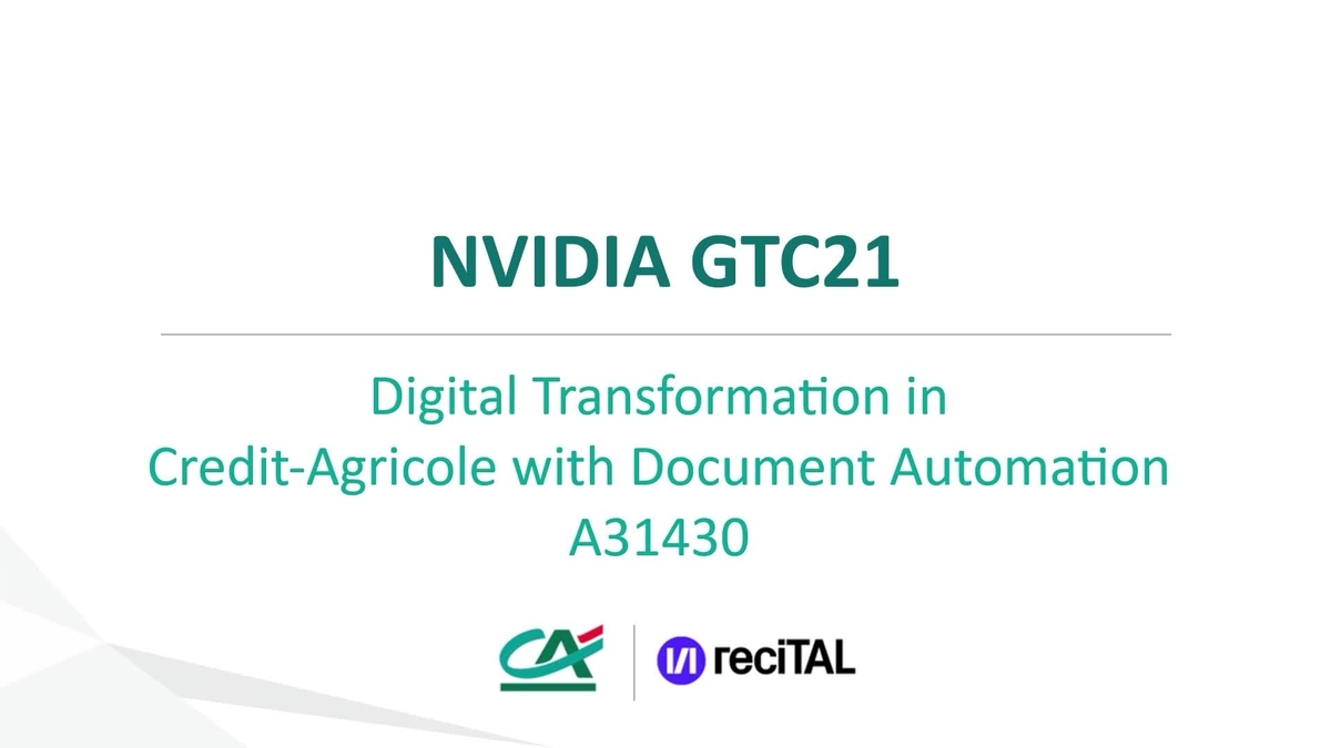 Digital Transformation in Credit Agricole via Document Automation | GTC ...