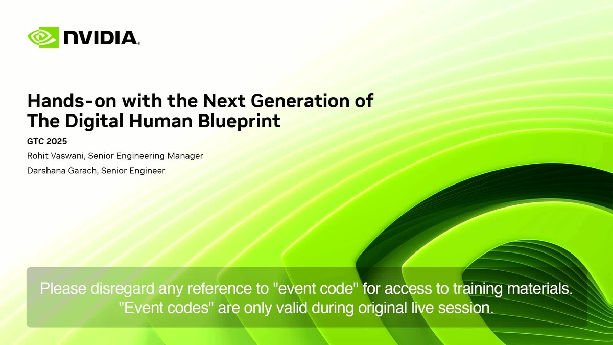Hands-on with Next Generation Digital Human Blueprint DLIT72360 | GTC ...