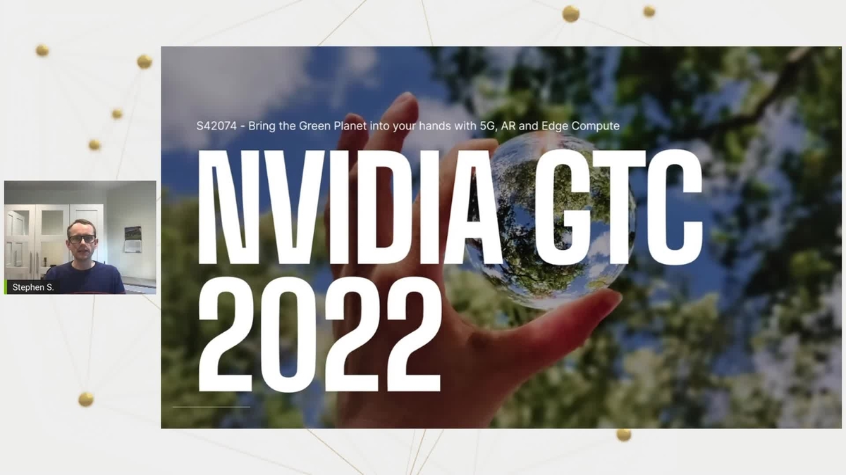 Bring the Green Planet into Your Hands with 5G, AR, and Edge Compute ...