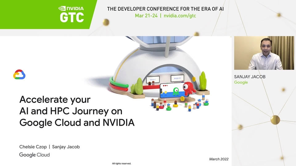 Accelerate Your AI and HPC Journey on Google Cloud (Presented by Google ...