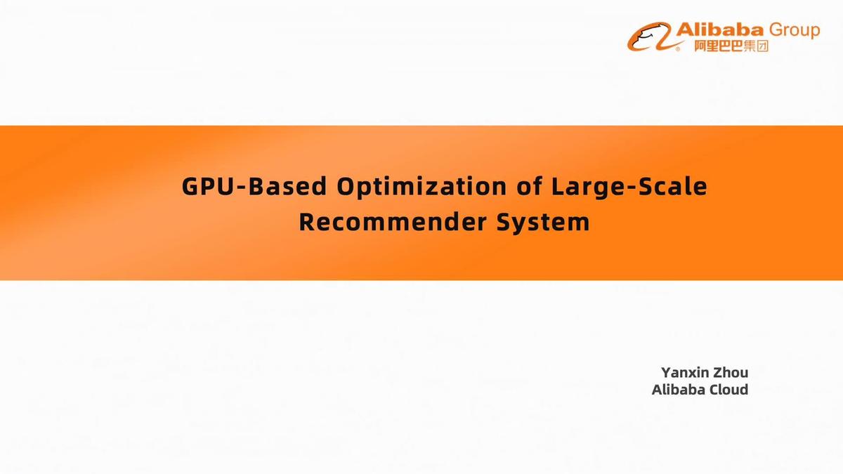 Gpu Based Optimization Of Large Scale Recommender Systems Gtc Digital April 2021 Nvidia On