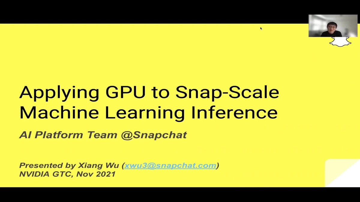 Snapchat Applying Gpus To Very Large Scale Recommender Machine Learning Inference Gtc Digital