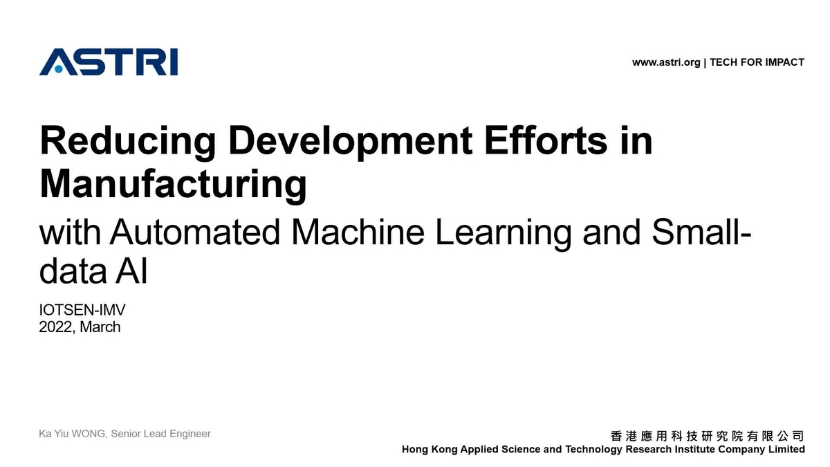 Reducing Development Efforts In Manufacturing With Automated Machine Learning And Small Data Ai