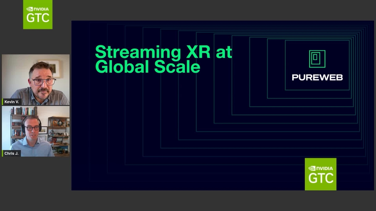 Streaming XR at a Global Scale | GTC Digital Spring 2023 | NVIDIA On-Demand