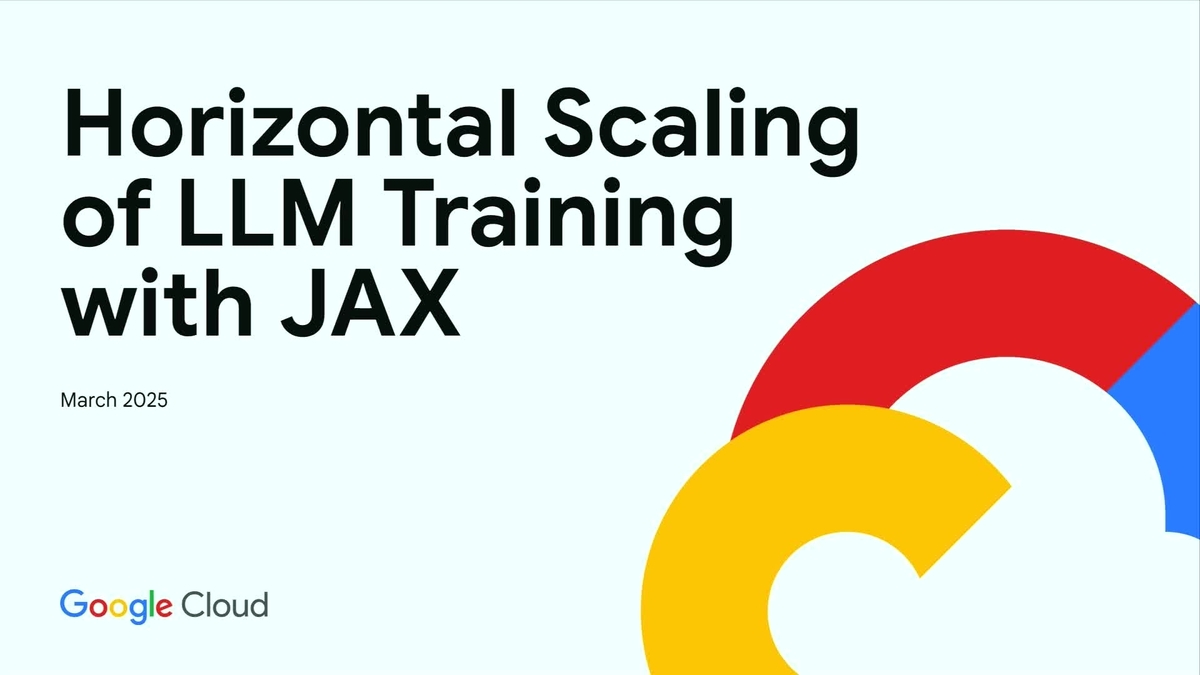 Horizontal Scaling of LLM Training with JAX S73266 | GTC 2025 | NVIDIA On-Demand