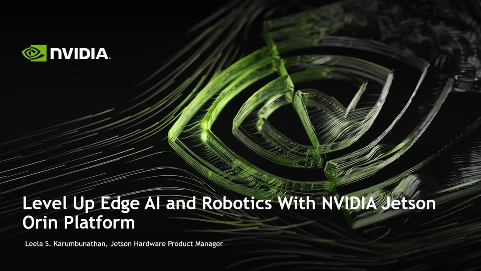 Jetson Edge AI Developer Days: Level Up Edge AI and Robotics With NVIDIA Jetson Orin Platform ...