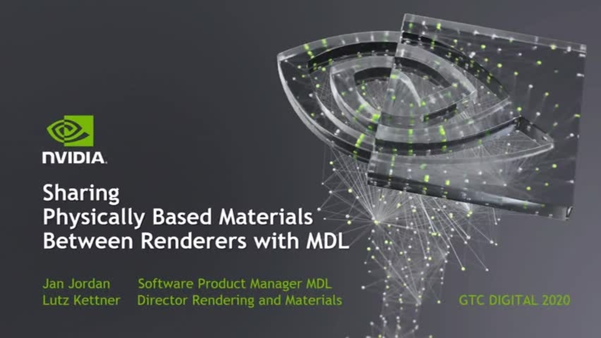 Sharing Physically Based Materials Between Renderers with MDL | GTC ...