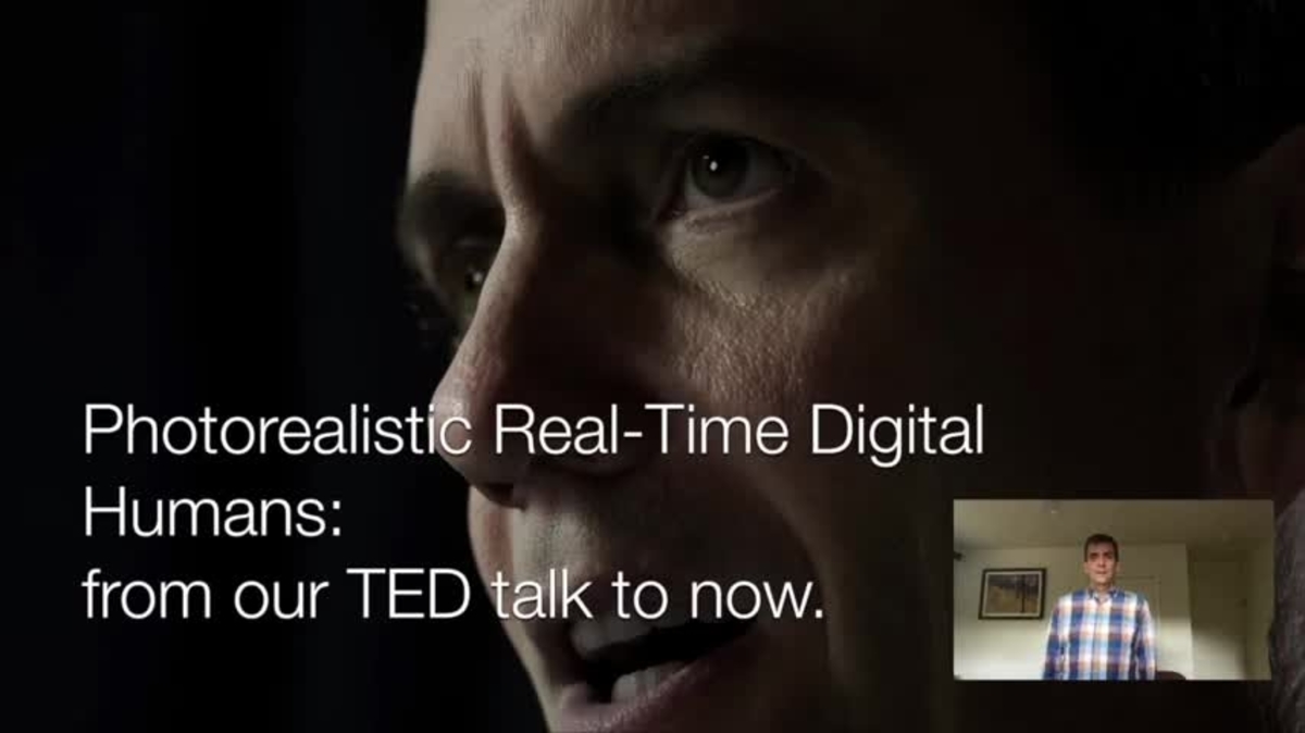 Photorealistic, Real-Time, Digital Humans: From Our TED Talk to Now ...