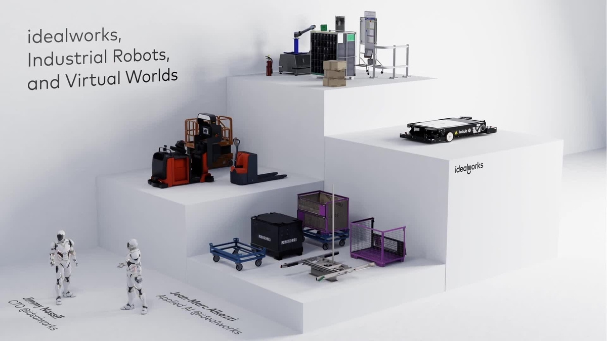Idealworks, Industrial Robots, and Virtual Worlds | GTC Digital Spring ...