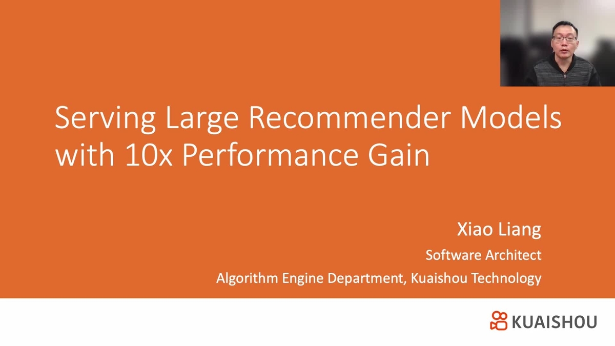 Serving Large Recommender Models with 10x Performance Gain S51566 | GTC Digital Spring 2023 ...