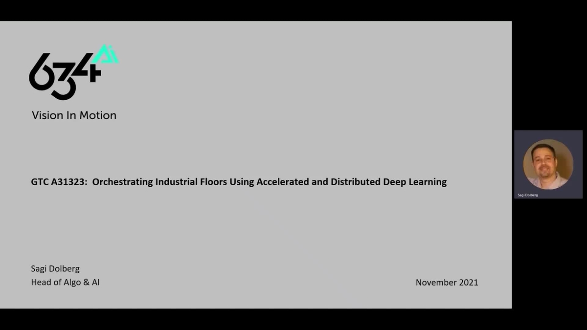 Orchestrating Industrial Floors Using Accelerated And Distributed Deep Learning Gtc Digital