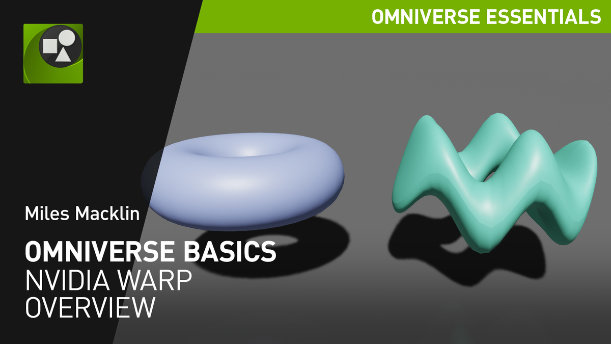 Introduction to NVIDIA Warp in Omniverse | Omniverse 2022 | NVIDIA On ...