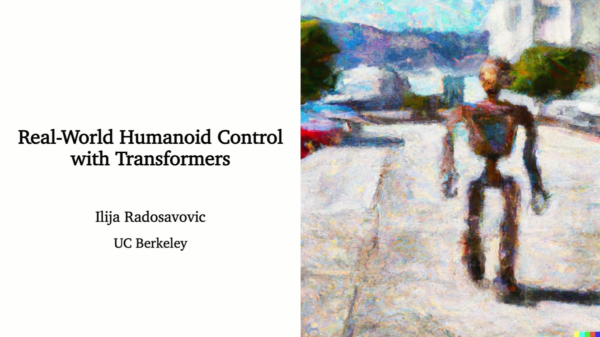 Real-World Humanoid Control With Transformers S62379 | GTC 2024 ...