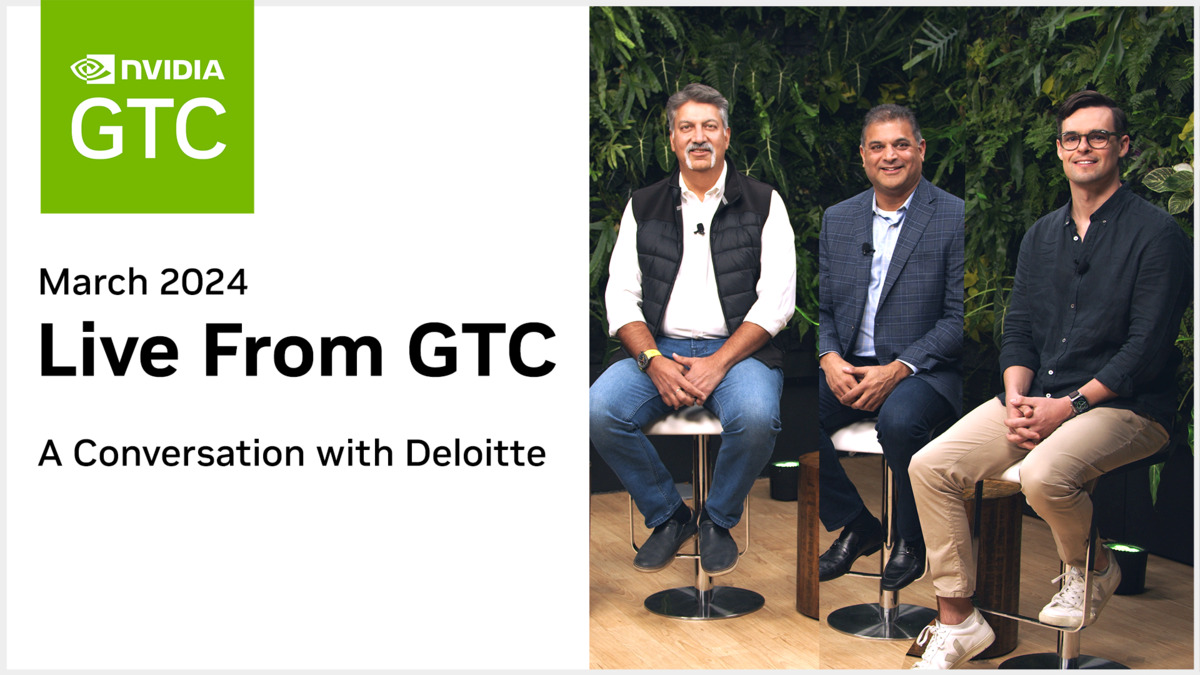 Live From Gtc A Conversation With Deloitte Ep64020 Gtc 2024 Nvidia