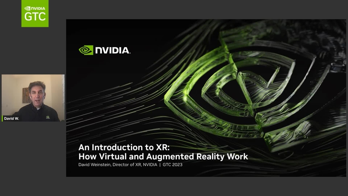 An Introduction To Xr How Virtual And Augmented Reality Work Gtc Digital Spring 2023 Nvidia