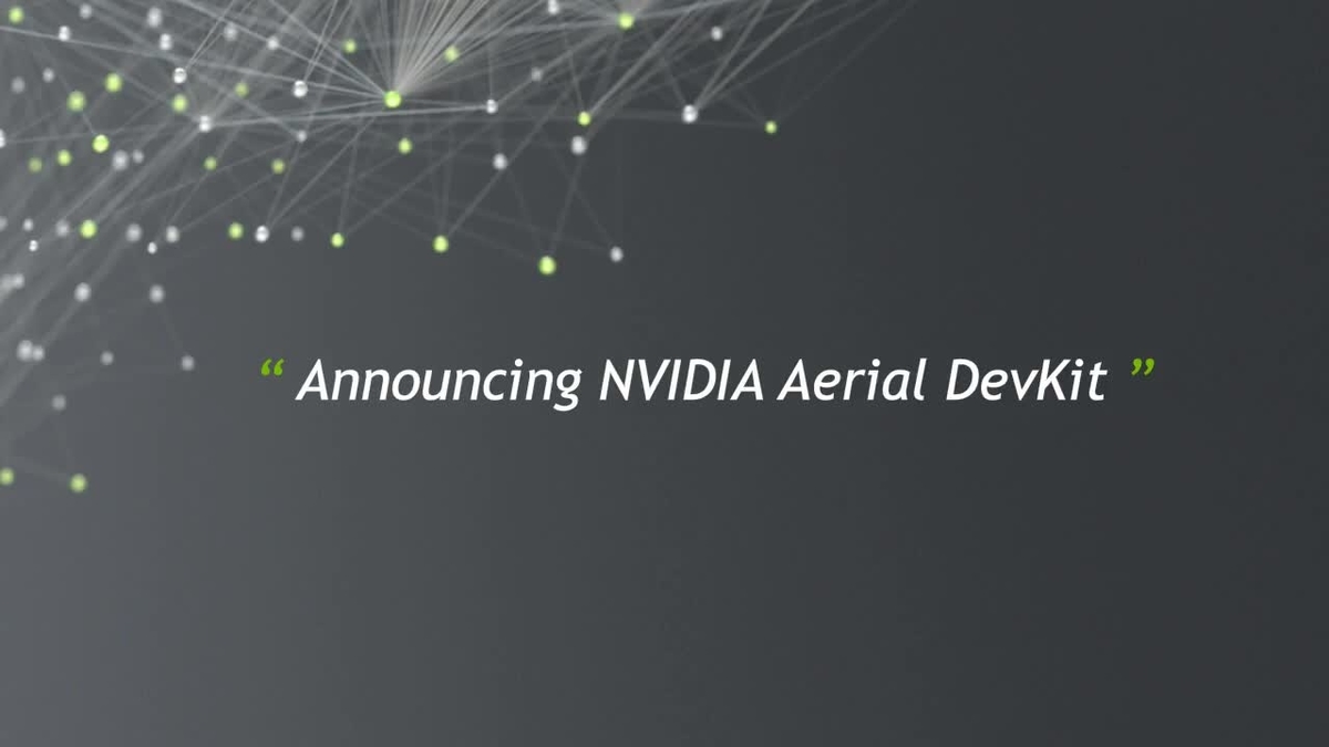 Announcing Aerial Devkit - 5G Full Stack Enablement System | GTC ...