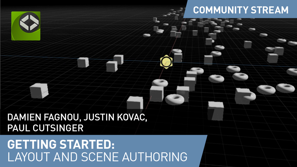 Nvidia Community Stream Getting Started Layout And Scene Authoring Omniverse 2020 Nvidia