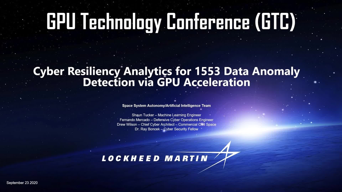 Cyber ML Anomaly Detection in the 1553B-MIL-STD-Bus (Presented by Lockheed Martin) | GTC Digital ...