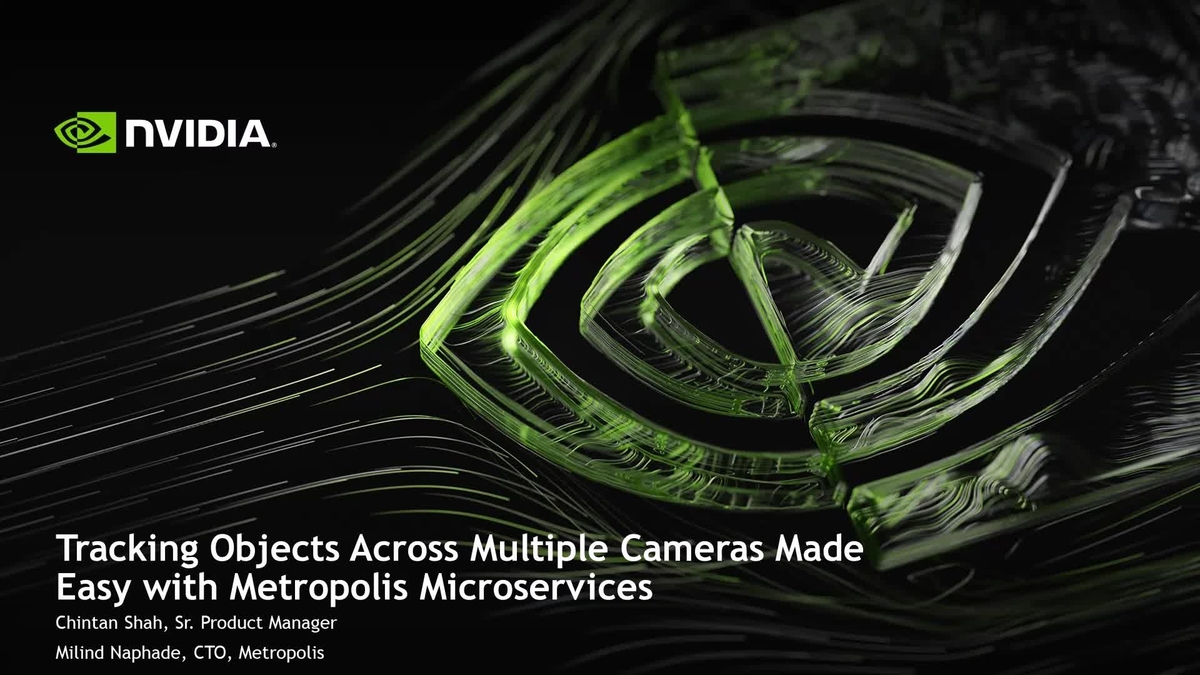 Tracking Objects Across Multiple Cameras Made Easy with Metropolis Microservices A41369 | GTC ...