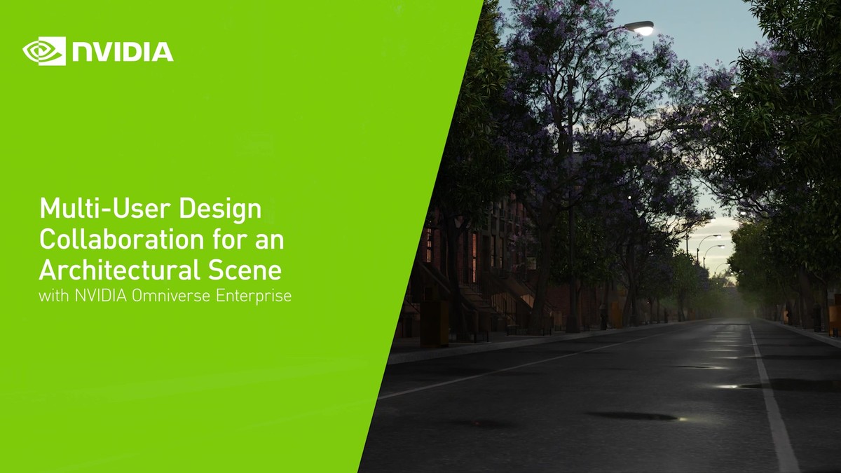 Nvidia Omniverse Enterprise For Architecture Design Multi User Collaboration Nvidia On Demand