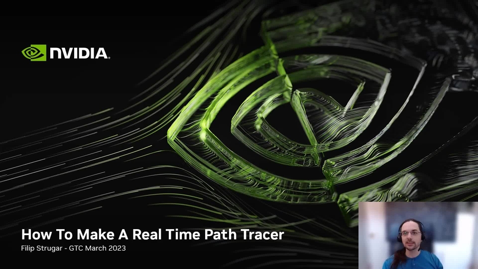 How to Build a Real-time Path Tracer | NVIDIA On-Demand