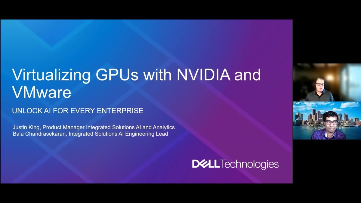 Virtualizing GPUs with NVIDIA and VMware (Presented by Dell Technologies) | GTC Digital November ...