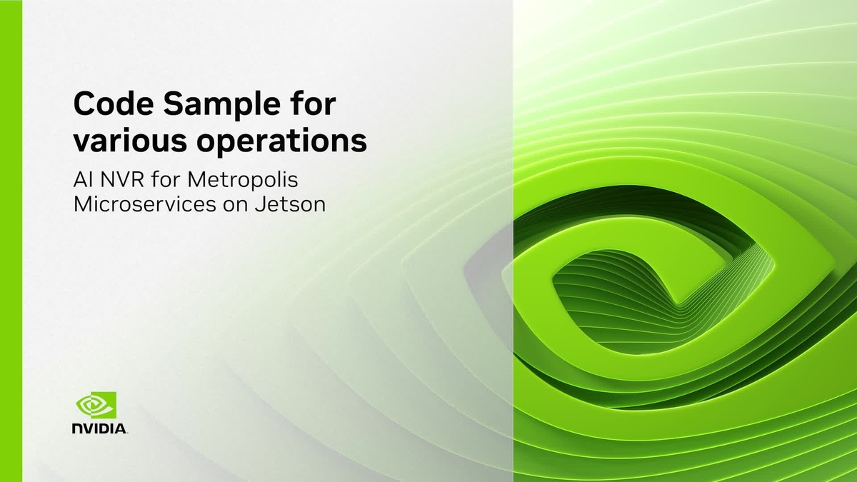 Part 6: Code Sample for various operations | Other 2024 | NVIDIA On-Demand