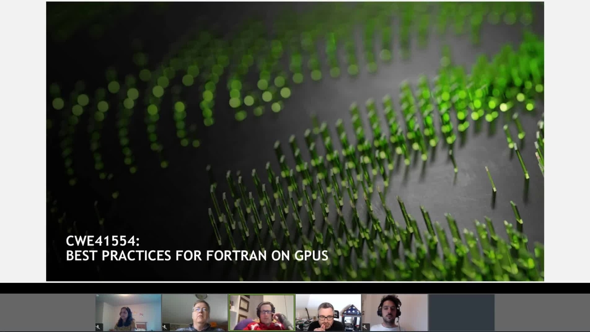 Connect With The Experts Best Practices For Fortran On Gpus Gtc Digital Spring 2022 Nvidia