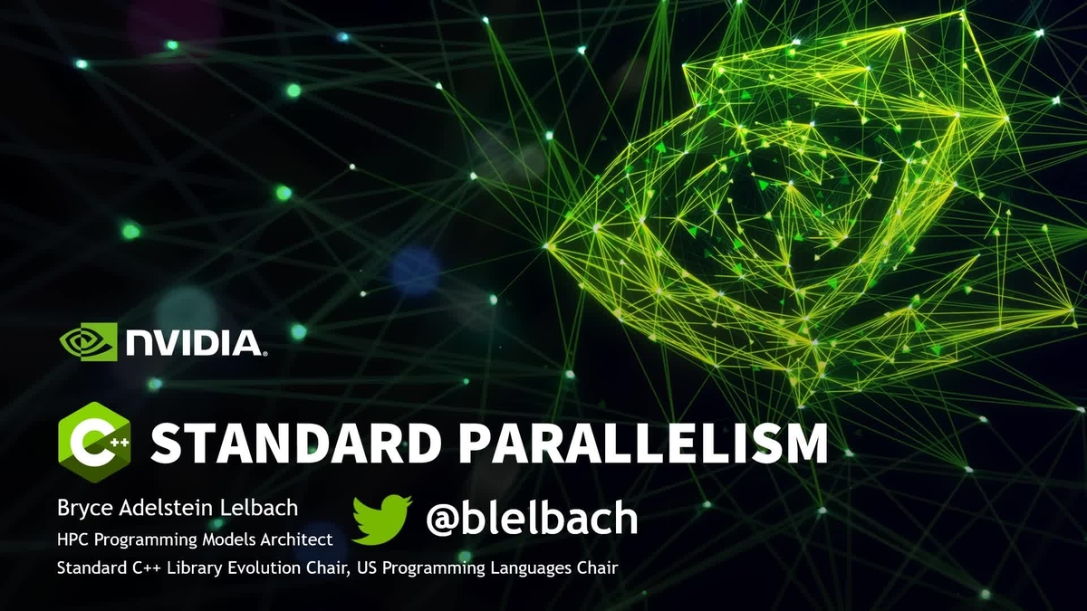 C++ Standard Parallelism | GTC Digital Spring 2023 | NVIDIA On-Demand