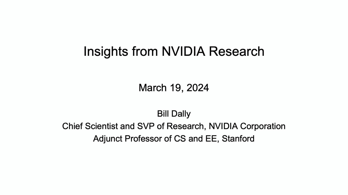 Insights from NVIDIA Research S62226 | GTC 2024 | NVIDIA On-Demand
