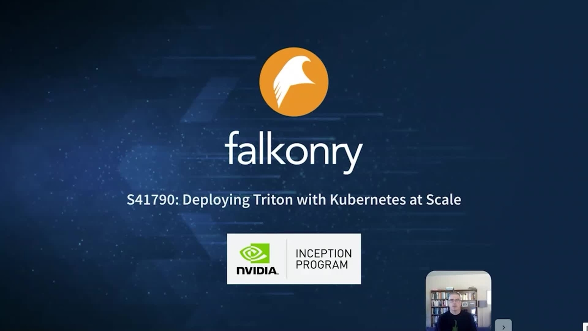 Deploying Triton With Kubernetes At Scale Gtc Digital Spring 2022