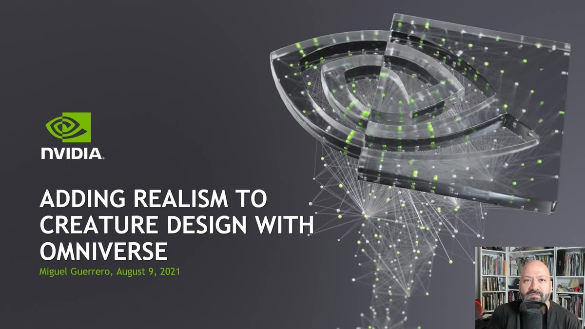 Bringing Realism to Creature Design with NVIDIA Omniverse | Siggraph ...