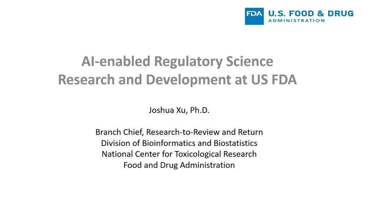 AI-Enabled Regulatory Science Research and Development at US FDA | GTC ...