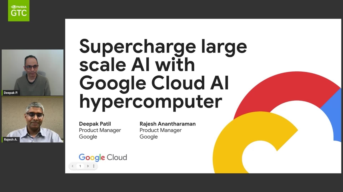 Supercharge large scale AI with Google Cloud AI hypercomputer (Presented by Google Cloud) S74319 ...