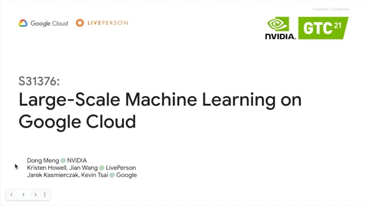 Large-Scale Machine Learning in Google Cloud | GTC Digital April 2021 ...