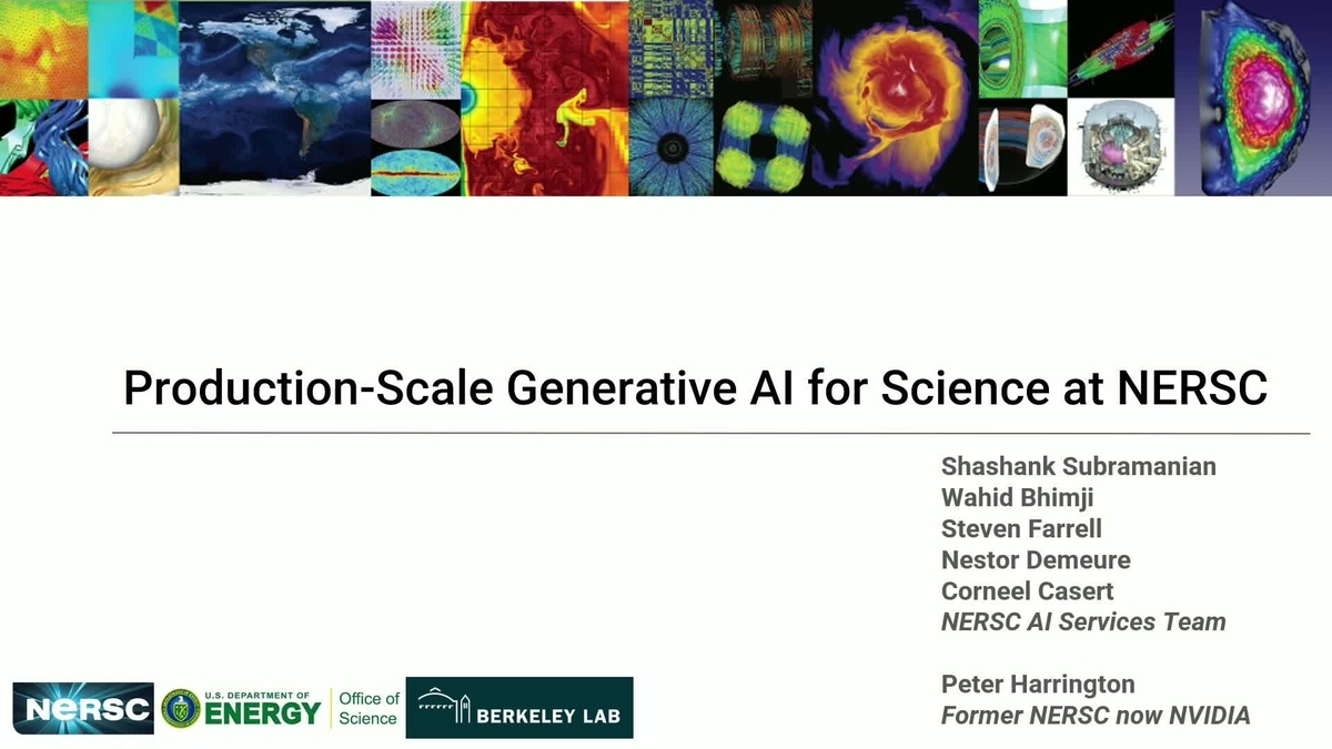 Production-Scale Generative AI for Science at NERSC S72108 | GTC 2025 | NVIDIA On-Demand