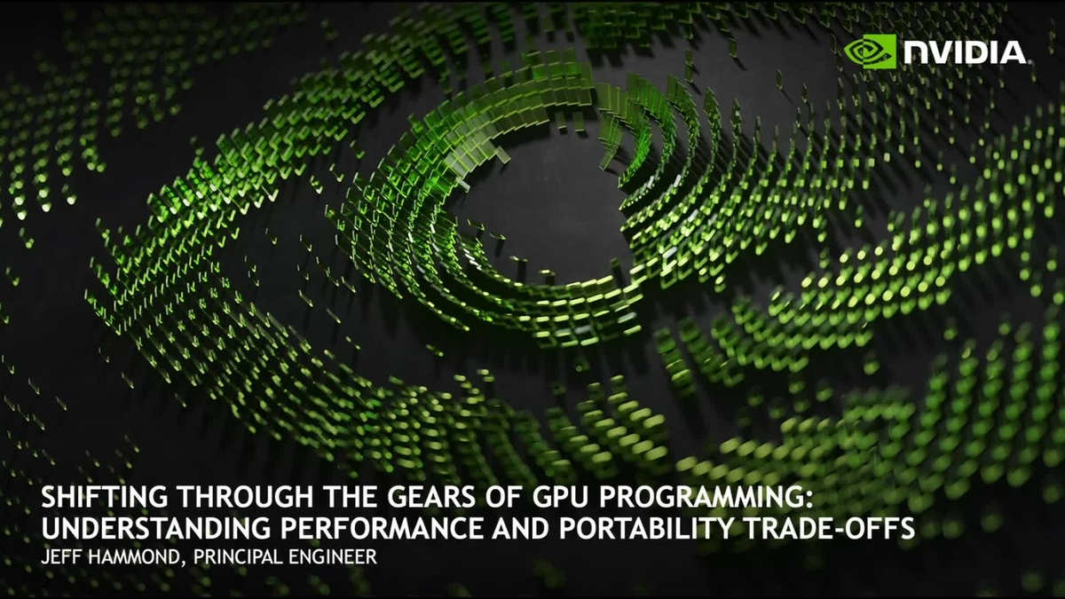 Shifting Through The Gears Of Gpu Programming Understanding Performance And Portability Trade