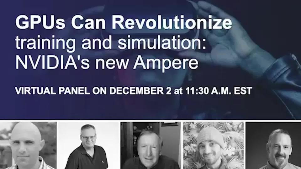 GPUs Can Revolutionize Training and Simulation: NVIDIA's New Ampere ...