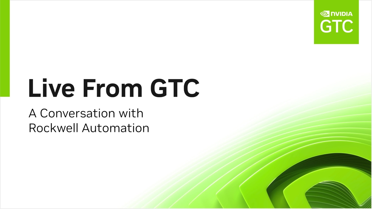 Live From Gtc A Conversation With Rockwell Automation Ep64042 Gtc 2024 Nvidia On Demand