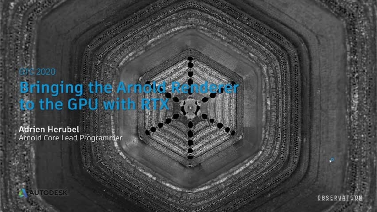 Bringing the Arnold Renderer to the GPU | GTC Digital March 2020 ...