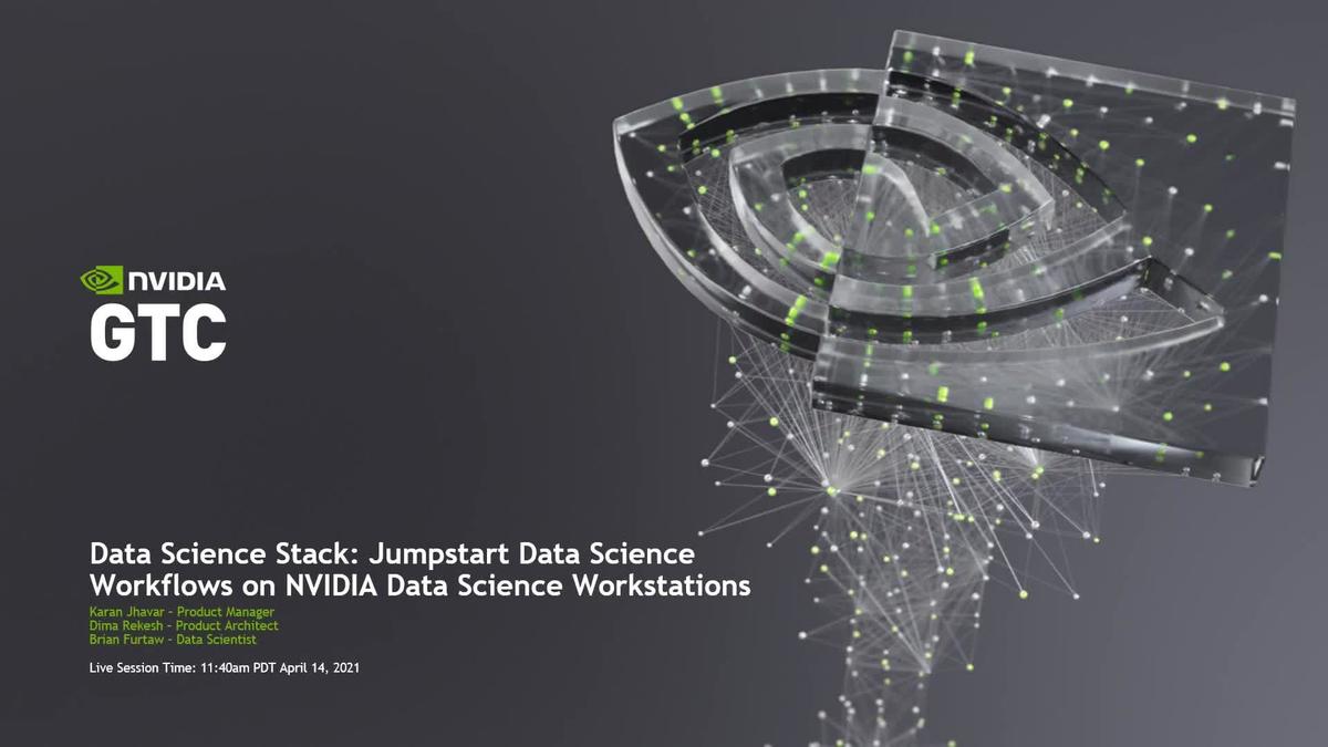 Data Science Stack 3.0: Jumpstarting Data Science Workflows on NVIDIA ...